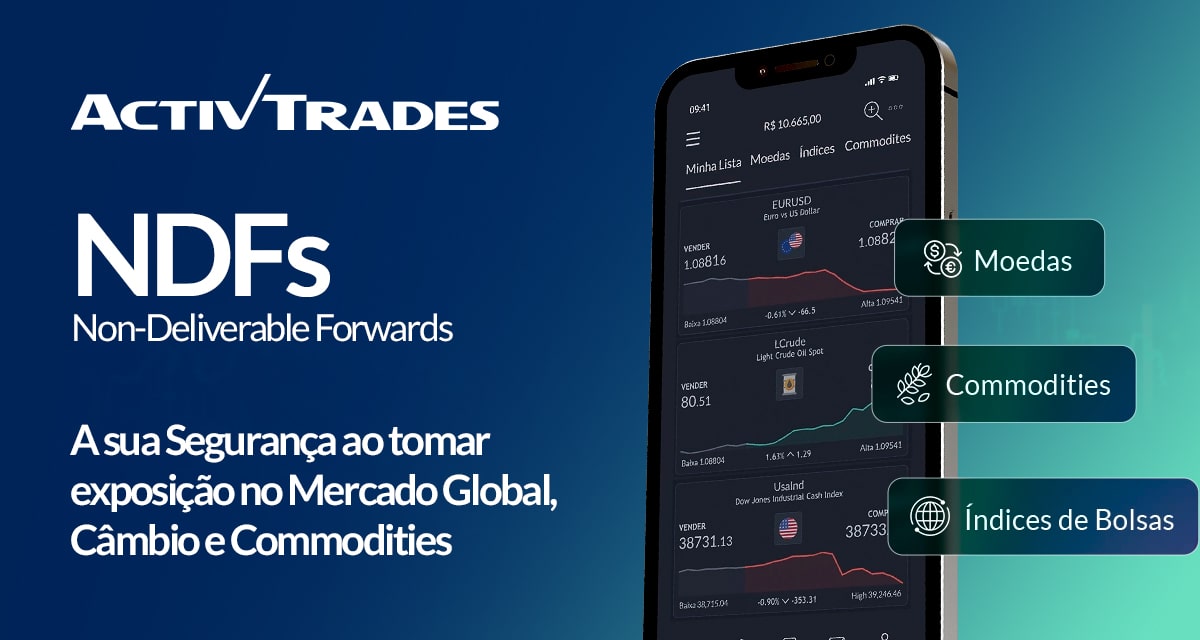 NDFs (Non-Deliverable Forwards) | Commodities, Câmbio e Índices de Bolsa
